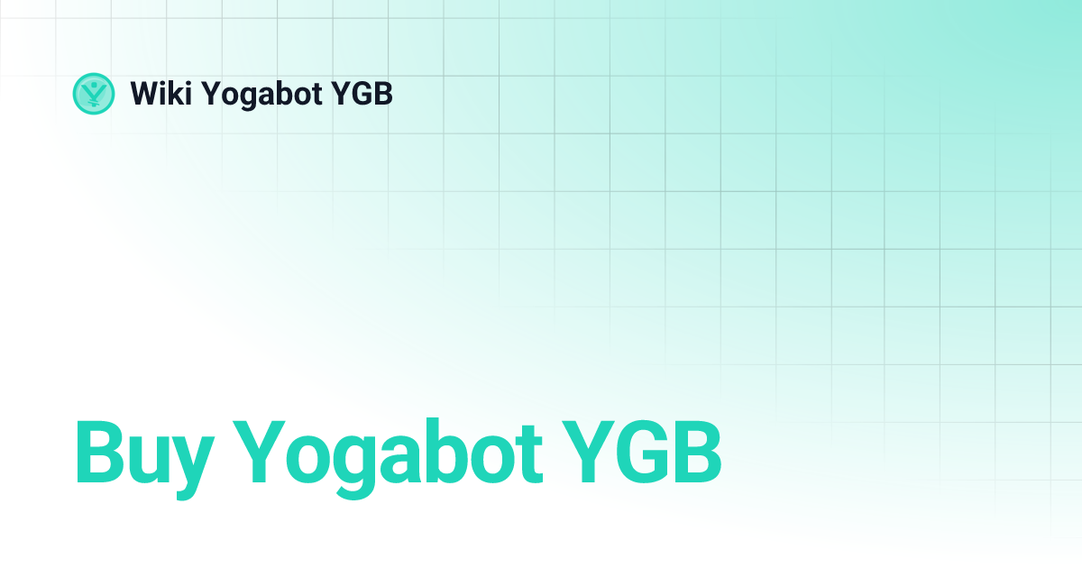 Buy Yogabot YGB | English | Wiki Yogabot YGB
